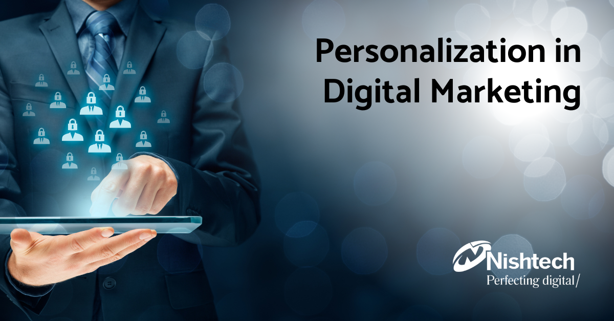 What is Personalization in Digital Marketing?